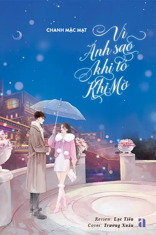 REVIEW TRUYỆN VÌ ÁNH SAO KHI TỎ KHI MỜ - ALLIN